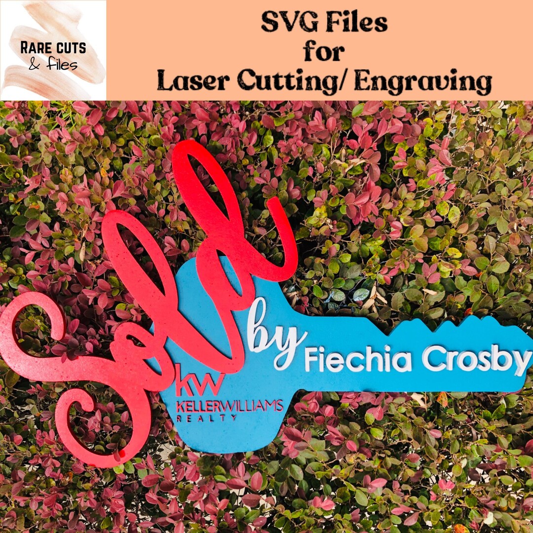 Sold by Realtor Key File, SVG - INSTANT Digital Download for Laser ...