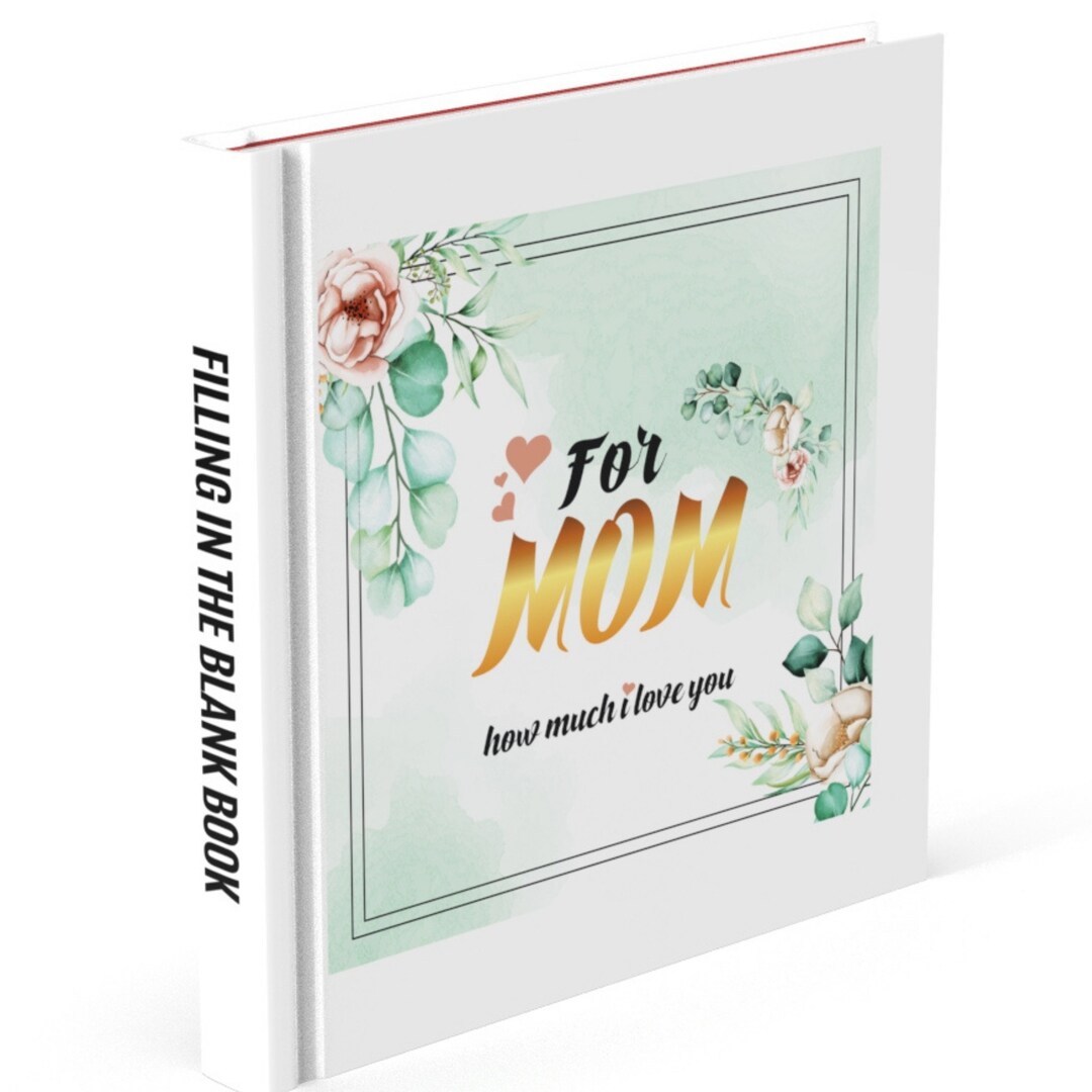 Gifts for Mom Mothers Day Filling in the Blanks Love Book Gifts ...