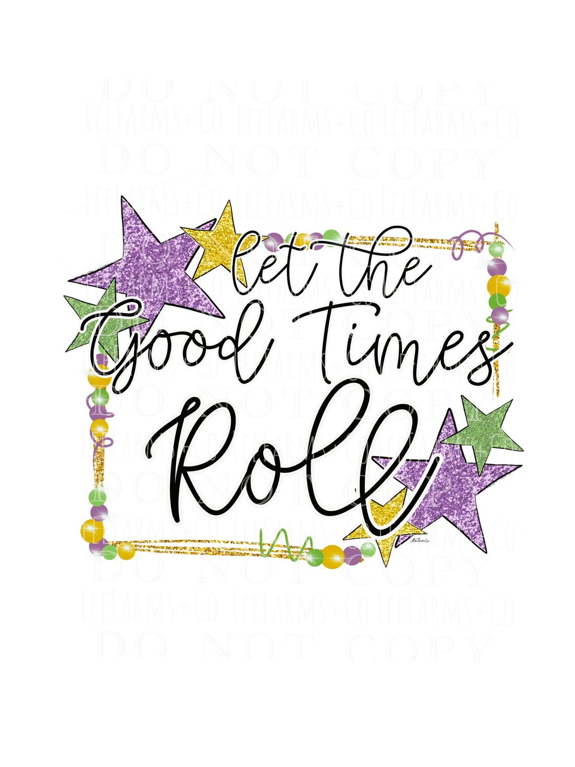Let the Good Times Roll Png - Etsy
