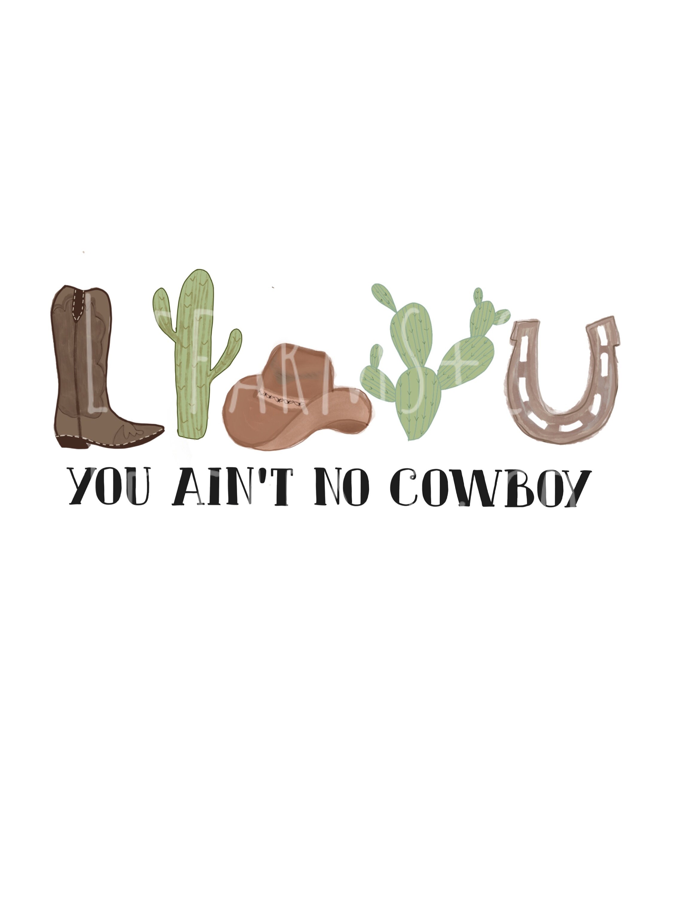 You Aint No Cowboy | Etsy