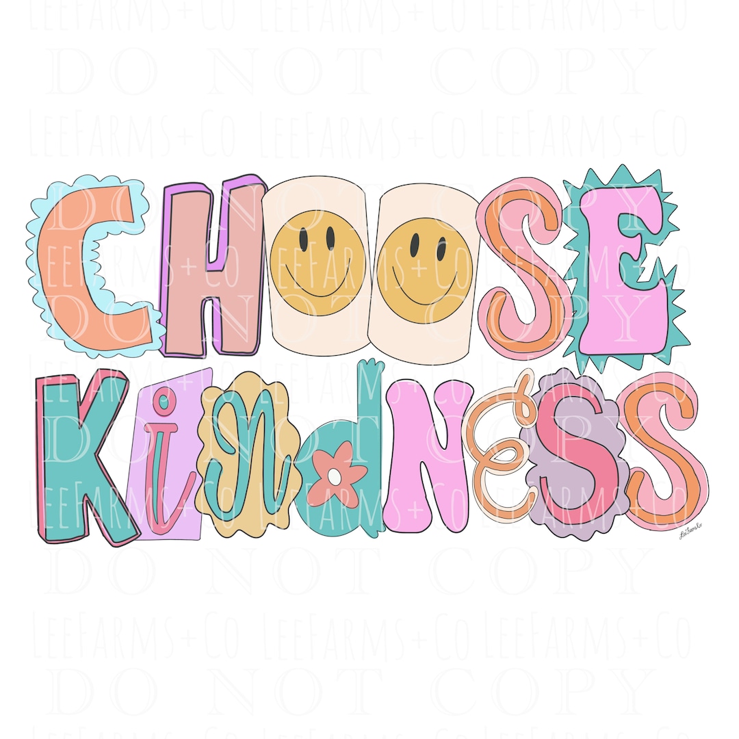 Choose Kindness PNG - Etsy