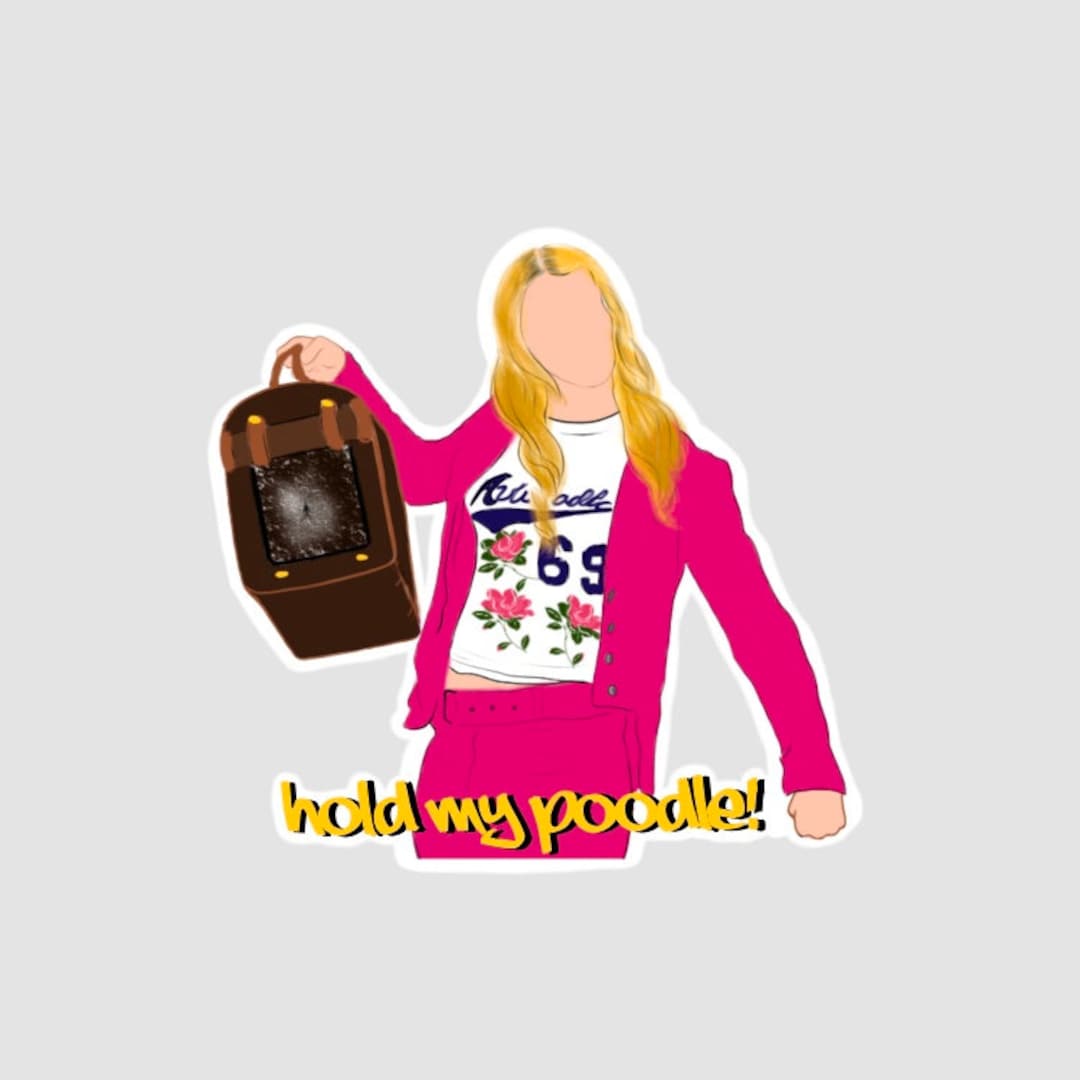 White Chicks “hold My Poodle” Vinyl Sticker, Water Bottle Sticker ...