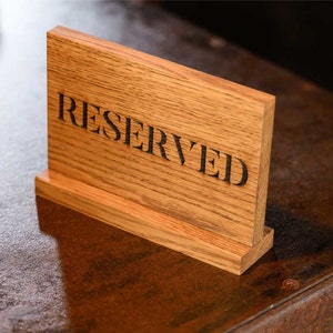 Oiled Wooden Tabletop Reserve Plate, Reserved Table Sign With Logo ...