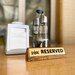 Tabletop Reserve Plate, Reserved Table Sign, Reserved Sign, Table ...