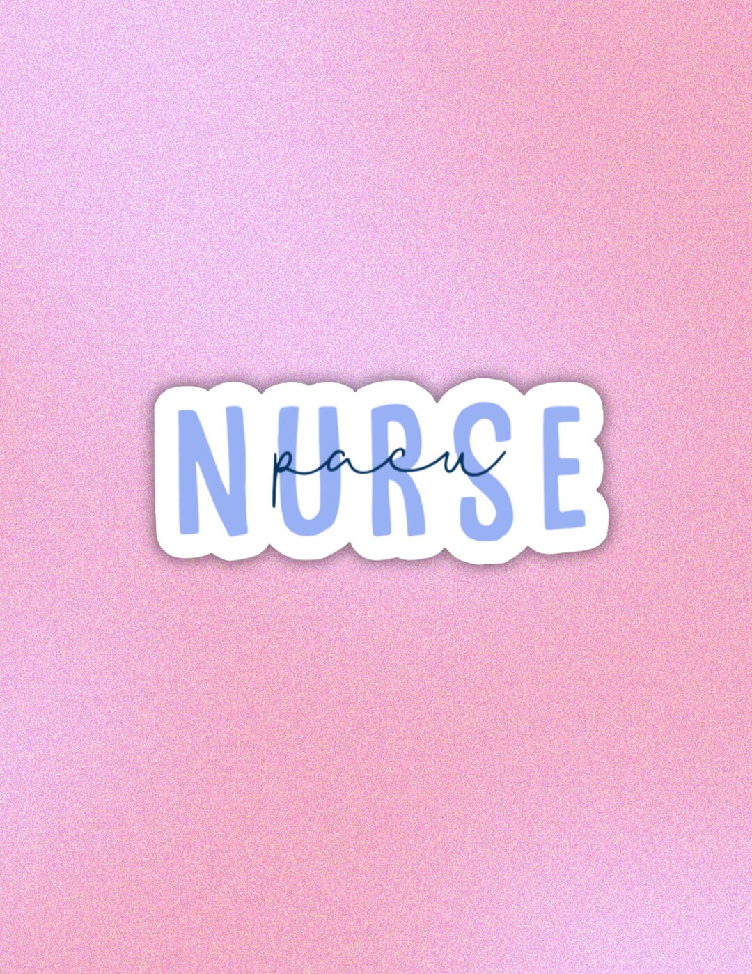 Surgery Nurse Sticker, Pacu Nurse Sticker, Nurse Stuff, Student Nurse ...