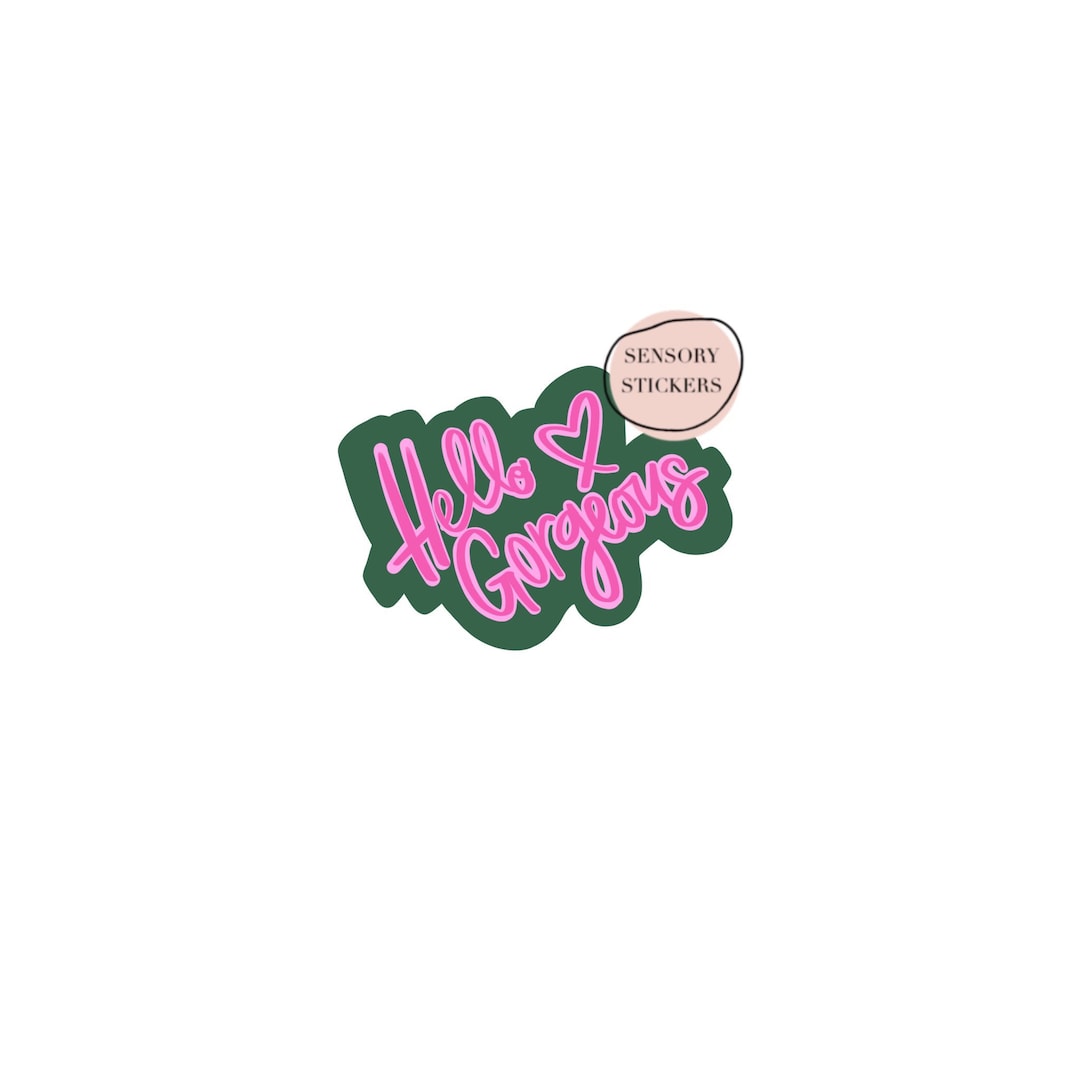 Hello Gorgeous Non-sensory Stickers:decal, Stickers for Teen Girls ...