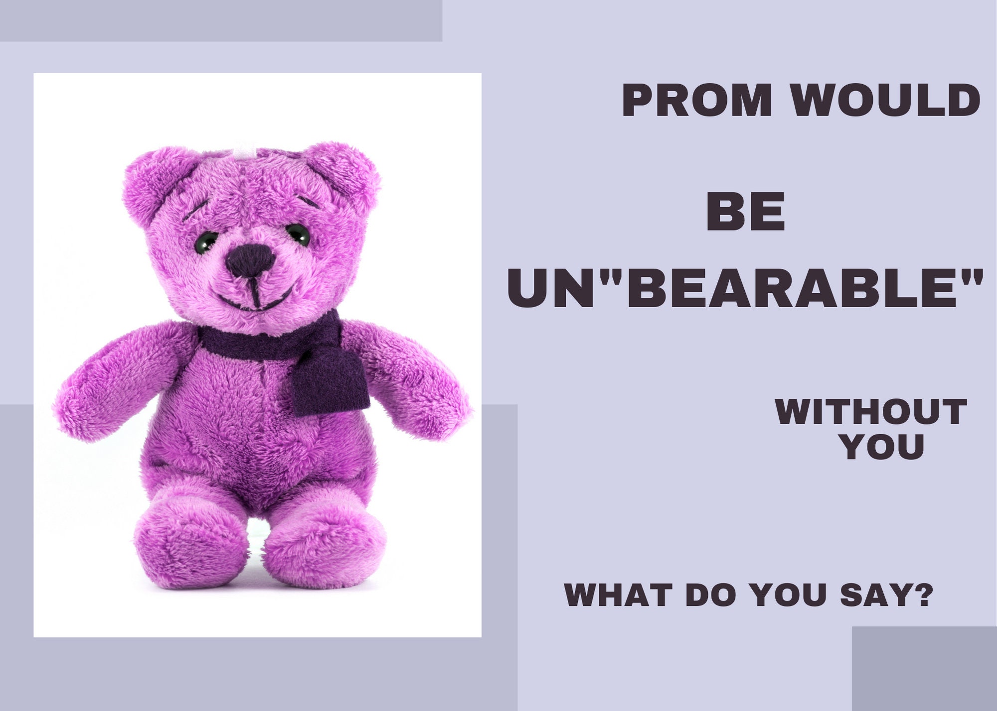 Prom Invite "prom Would Be Un"bearable" Without You | Instant Download ...