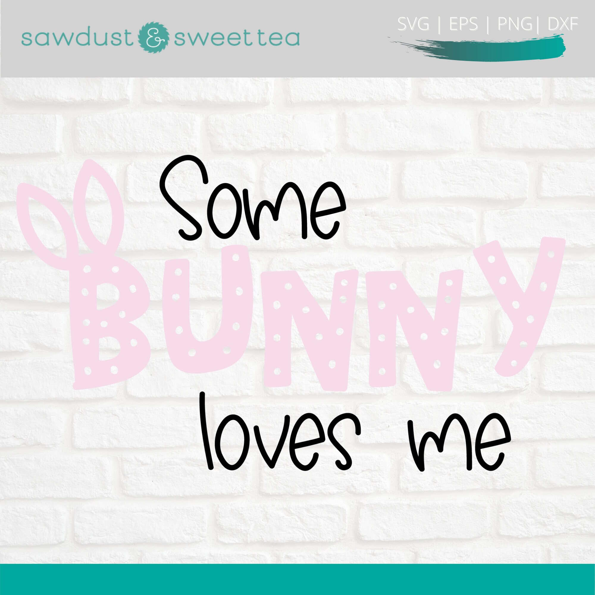 Some Bunny Loves Me SVG Easter Sign SVG Bunny SVG Easter - Etsy