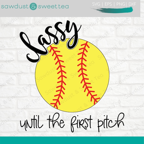 Classy Until the First Pitch SVG Softball SVG Softball Mom - Etsy