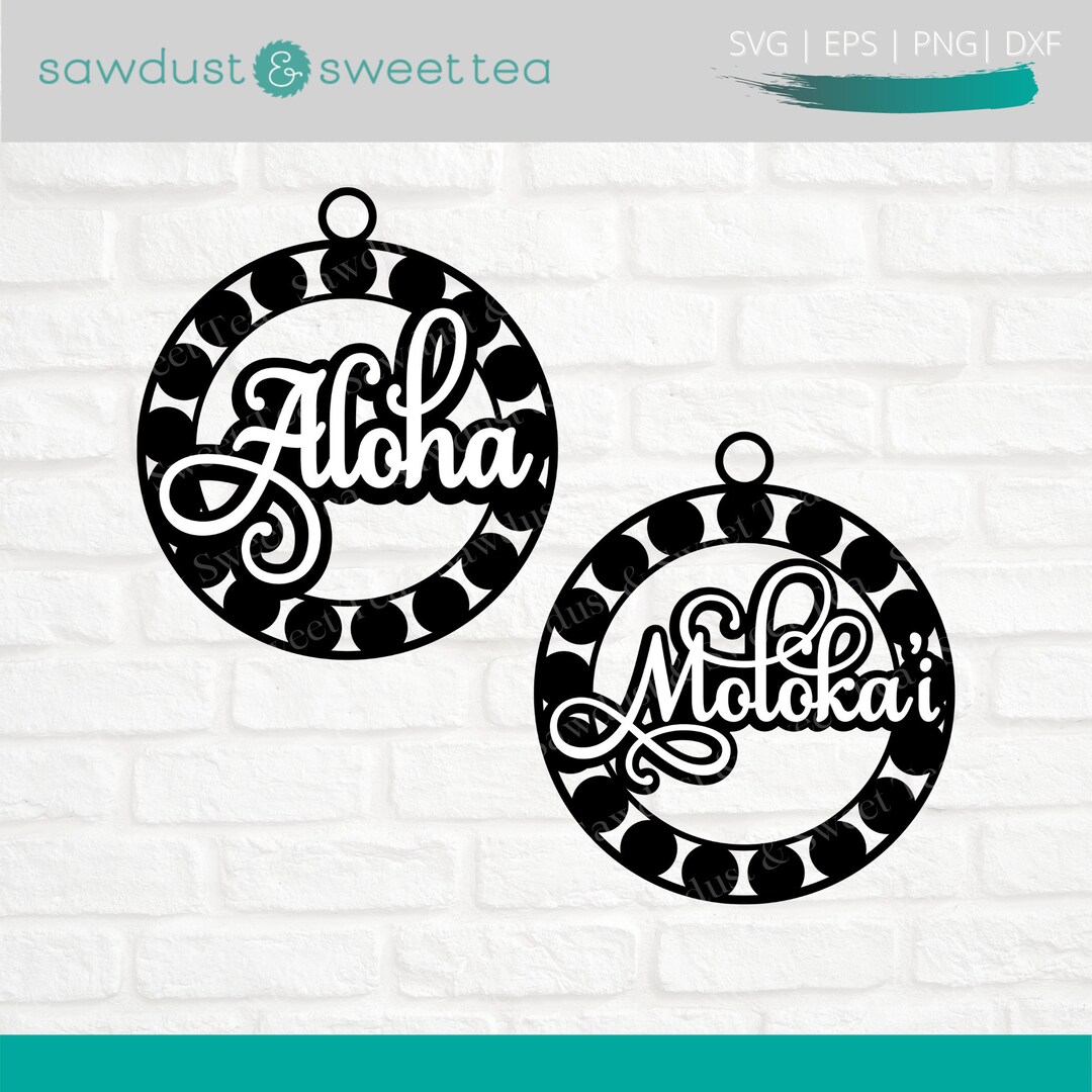 Aloha Ornament SVG, Aloha SVG, Molokai SVG, Hawaiian Svg, Glowforge ...