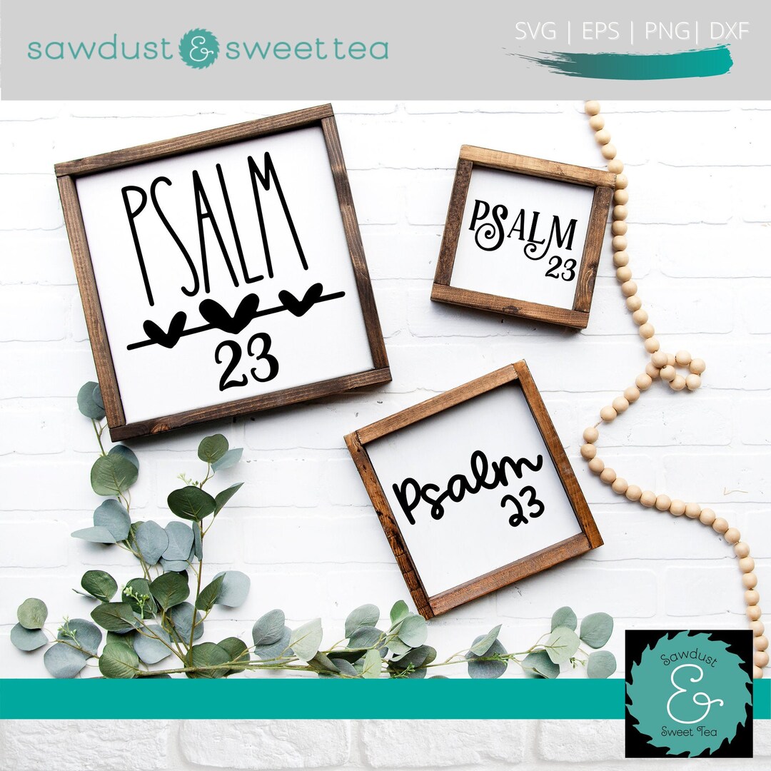 Psalm 23 SVG, Bible Verse SVG, Scripture SVG, Christian Sign Svg, Faith ...