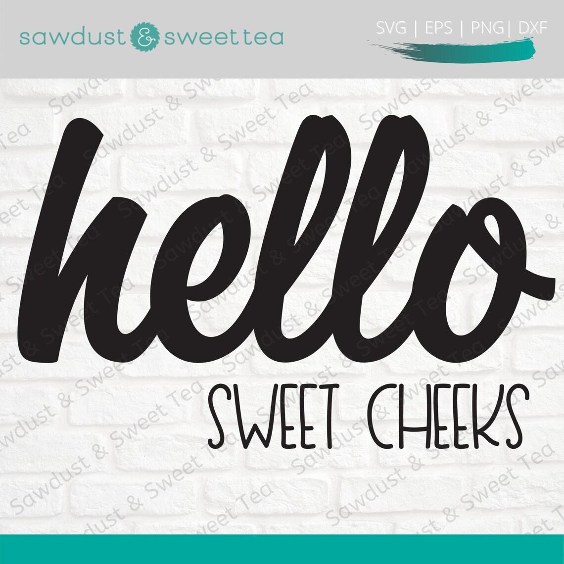 Hello Sweet Cheeks SVG Sweet Cheeks SVG Sweet Cheeks - Etsy