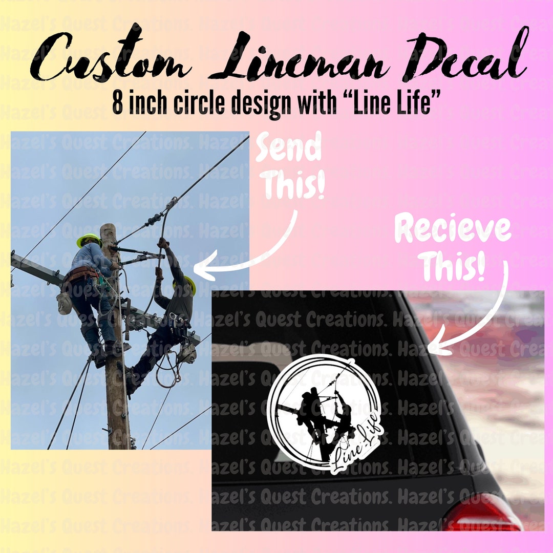Completely Custom Lineman Decal Circle Shape Car Sticker My Lineman ...