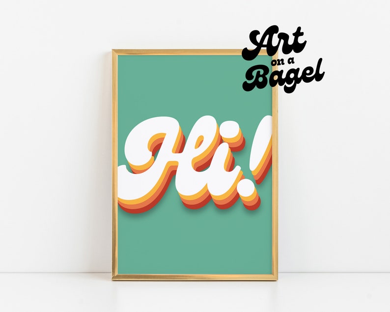 Hi Sign Poster, Printable Wall Art, Digital Download, Typography Print ...