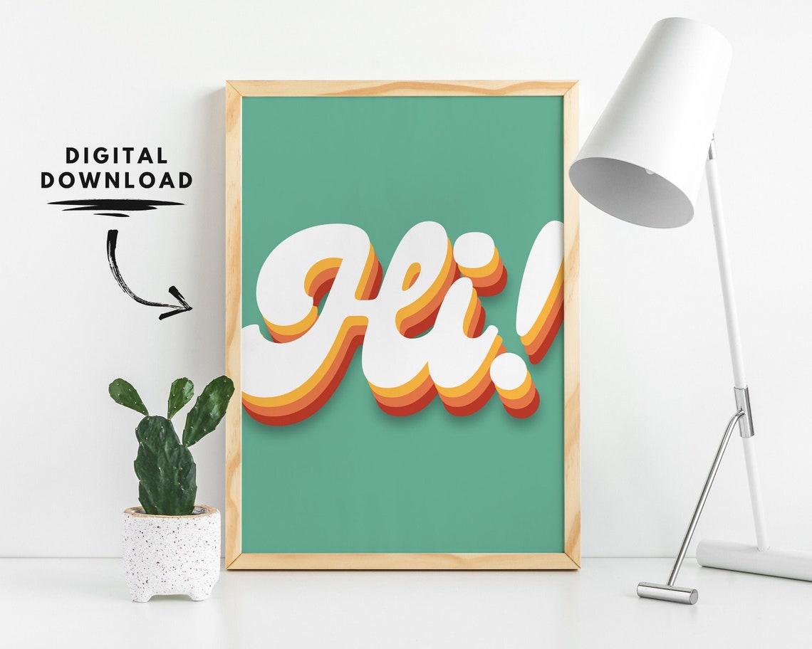Hi Sign Poster, Printable Wall Art, Digital Download, Typography Print ...