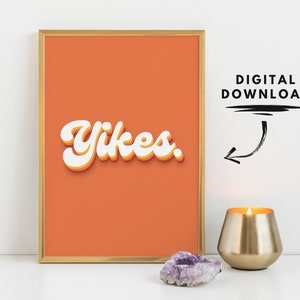 Retro Typography Poster, Yikes, Digital Download Print, Retro Font, 70s ...