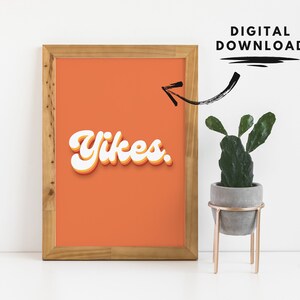 Retro Typography Poster, Yikes, Digital Download Print, Retro Font, 70s ...