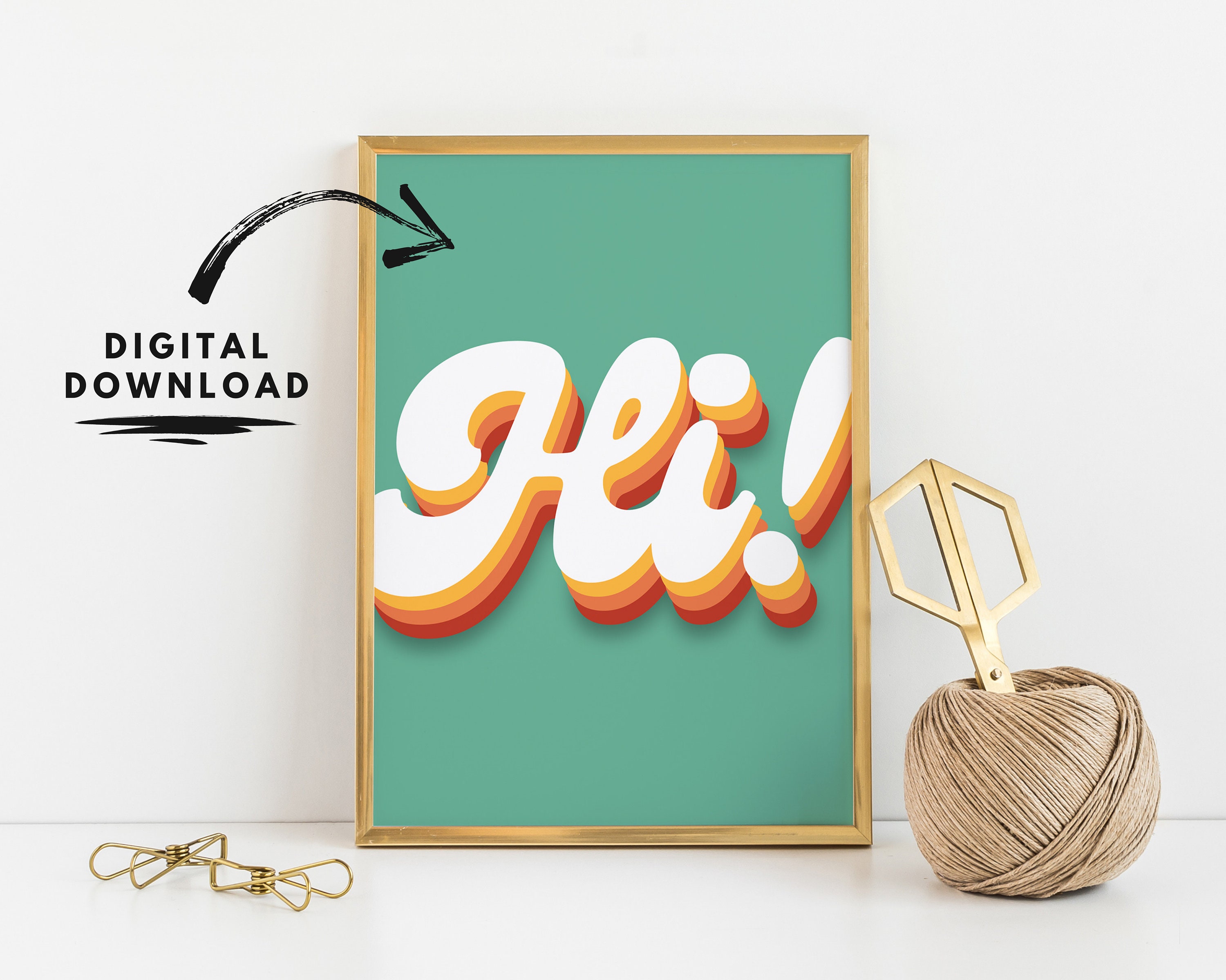 Hi Sign Poster, Printable Wall Art, Digital Download, Typography Print ...