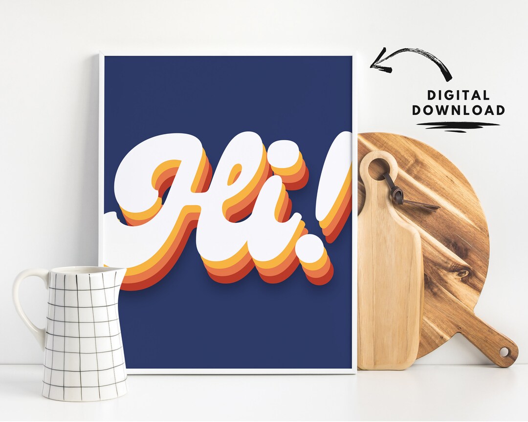 Retro 'hi' Sign Poster: 70s Inspired Wall Art (digital Download) - Etsy