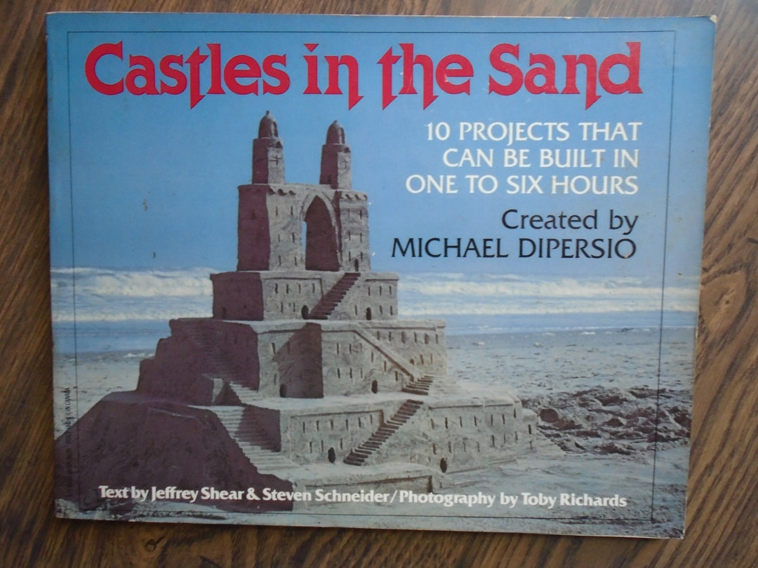 Sand Castle Book castles in the Sand, 10 Projects That Can Be Built in ...