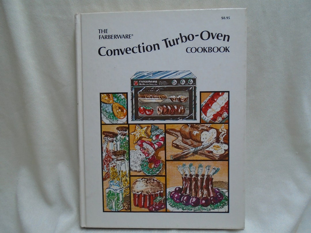 Farberware Convection Turbo-oven Cookbook - Etsy