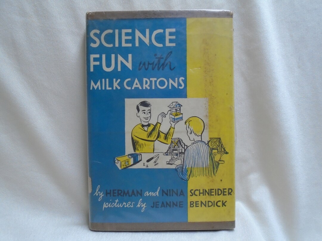Science Fun With Milk Cartons by Herman and Nina Schneider, Pictures by ...