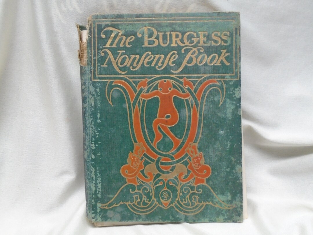 The Burgess Nonsense Book: Complete Collection of Humorous Masterpieces ...