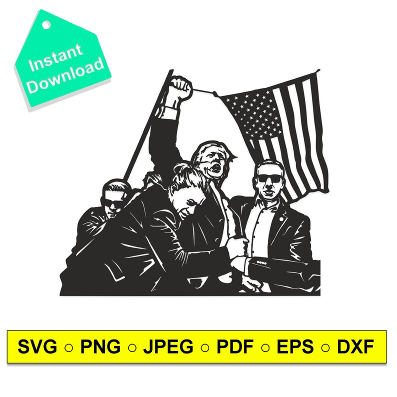 Trump Fight 2024, SVG File, EPS File, Png File, JPG, Dxf, Instant ...