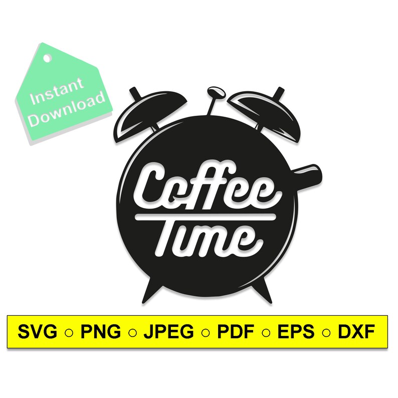 Coffee Time Svg,cricut,clipart,cameo, Cut, Svg, DW Svg, Png,eps,pdf ...