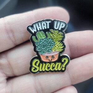 What up Succa? Pin, Succulents, Plant Lovers, Green Thumb, Comical ...