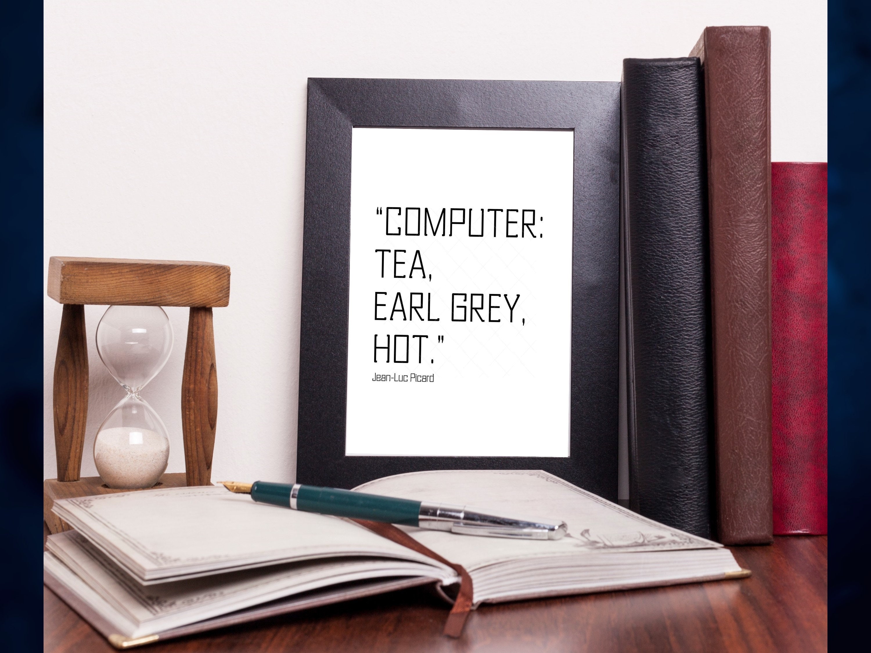 Computer. Tea. Earl Grey. Hot. Printable Tea Quote by Captain Picard ...