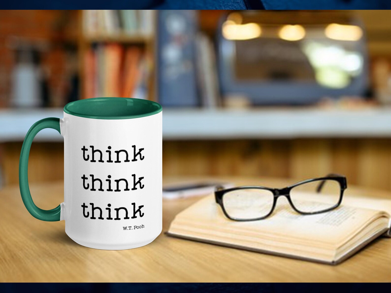 Mug "think Think Think" Quote by W.T. Pooh Gift for Thinkers ...