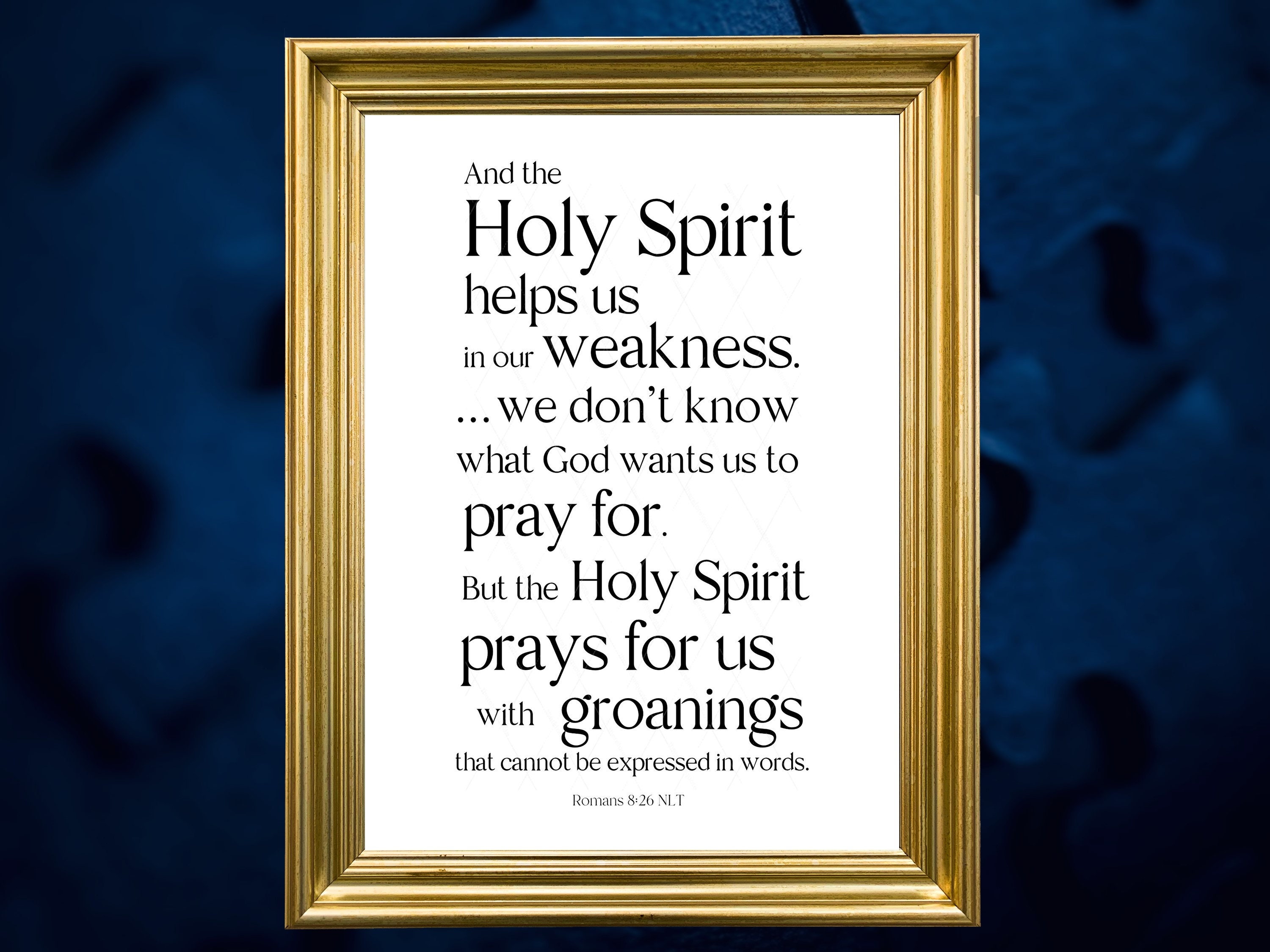The Holy Spirit Helps Us to Pray Scripture Romans 8:26, Digital ...