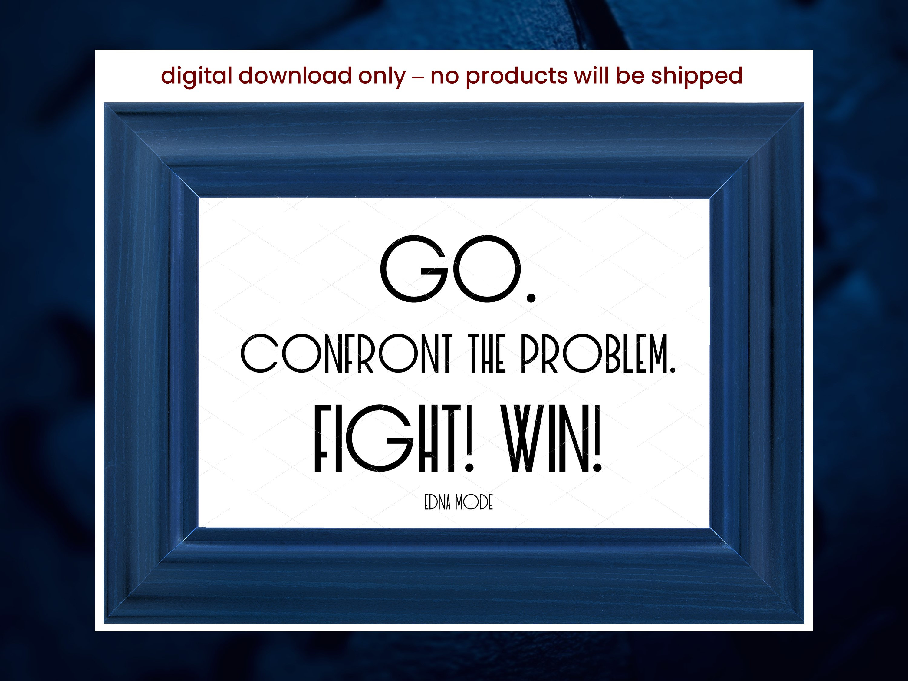 Edna Mode Quotes Go Fight Win