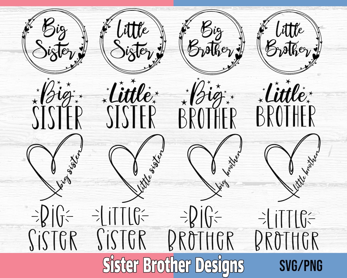 Sibling SVG Bundle Big Sister Little Sister Svg Big Brother - Etsy