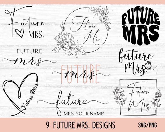 Future Mrs SVG Bride SVG Bride Shirt Svg Bridal Shower Svg - Etsy