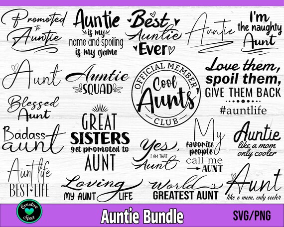 Auntie SVG Bundle Aunt SVG Aunt Quotes Svg Aunt Shirt Svg - Etsy