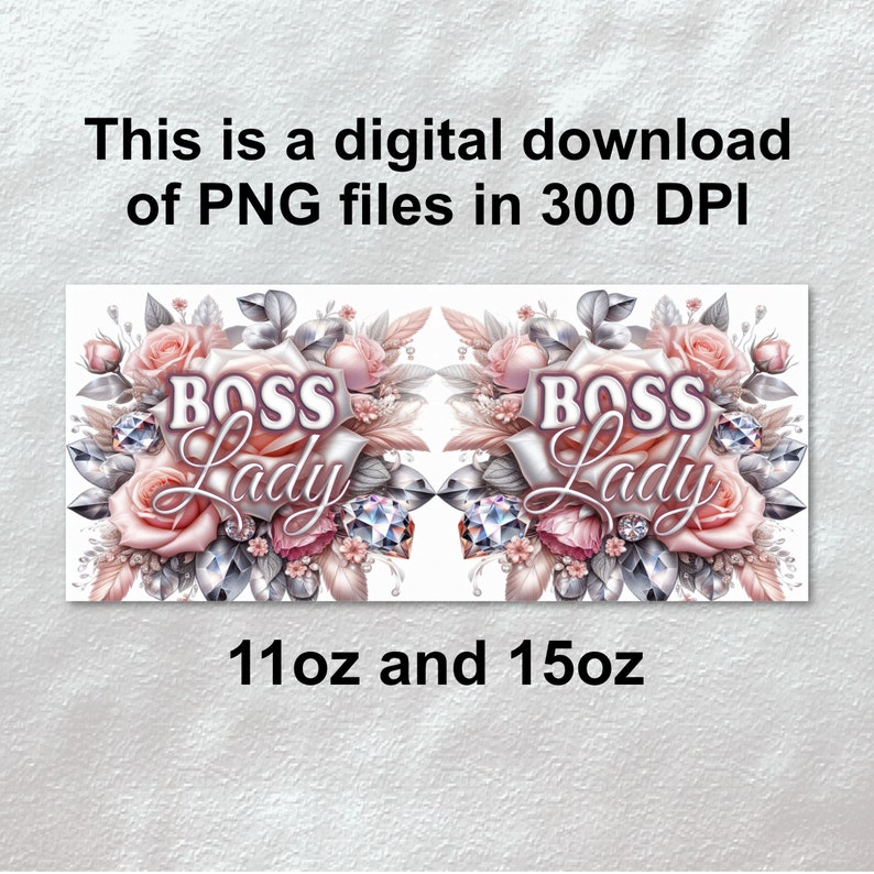 Boss Lady Roses and Diamonds Mug Wrap, 11oz and 15oz Mug Template ...