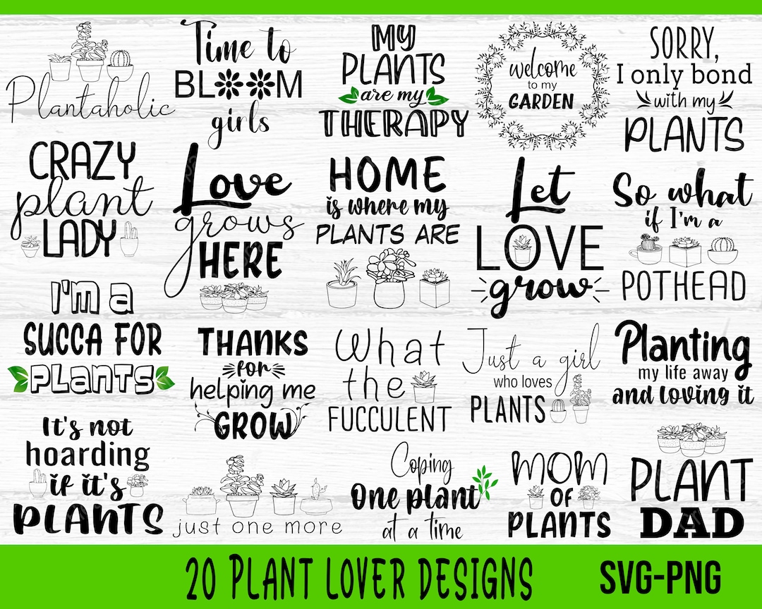 Plant Lover SVG Bundle, Funny Plant Quote SVG, Plant Mom Svg, Garden ...