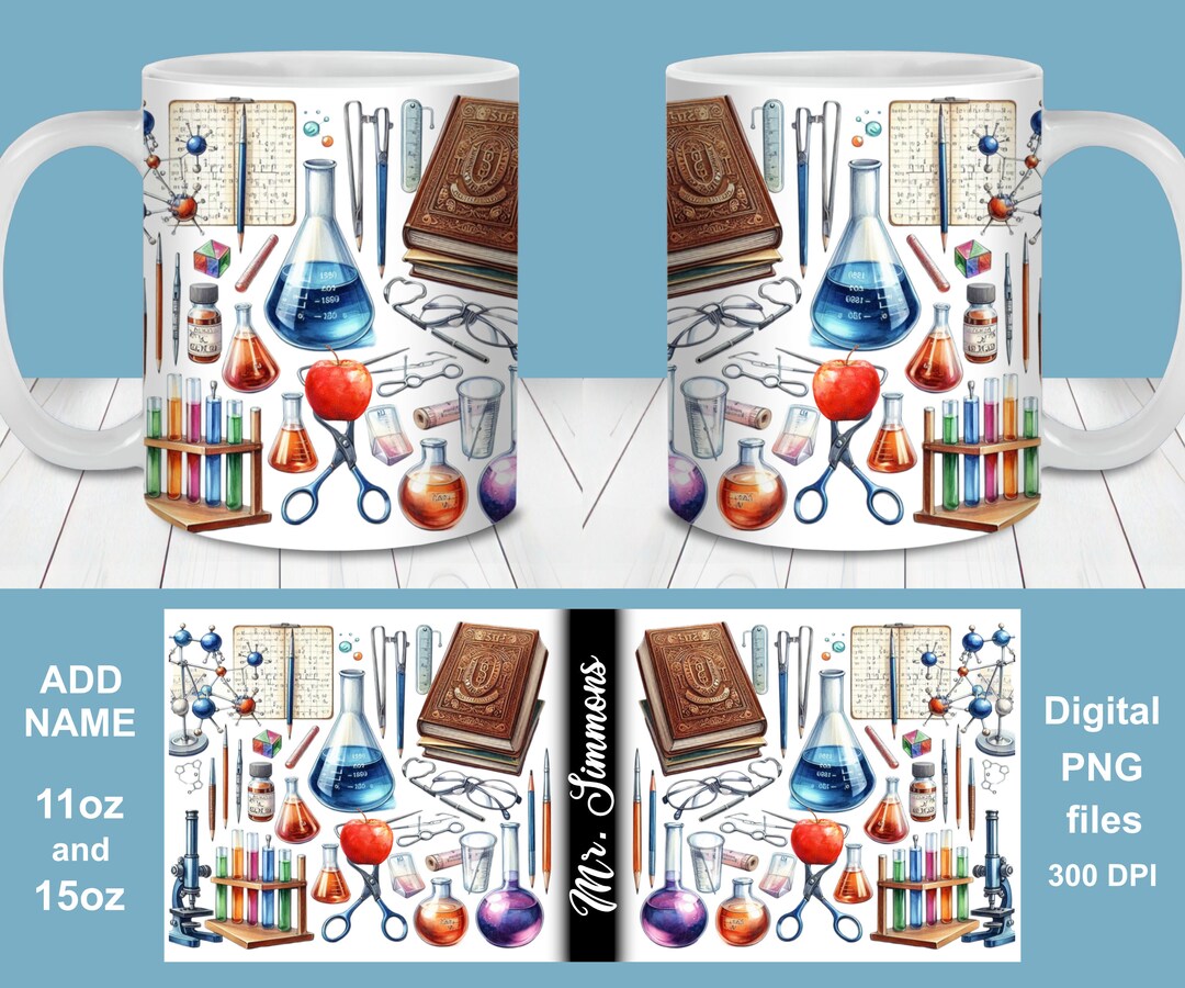 Chemistry Science Teacher Name Mug Wrap PNG, 11oz and 15oz Mug Wrap ...