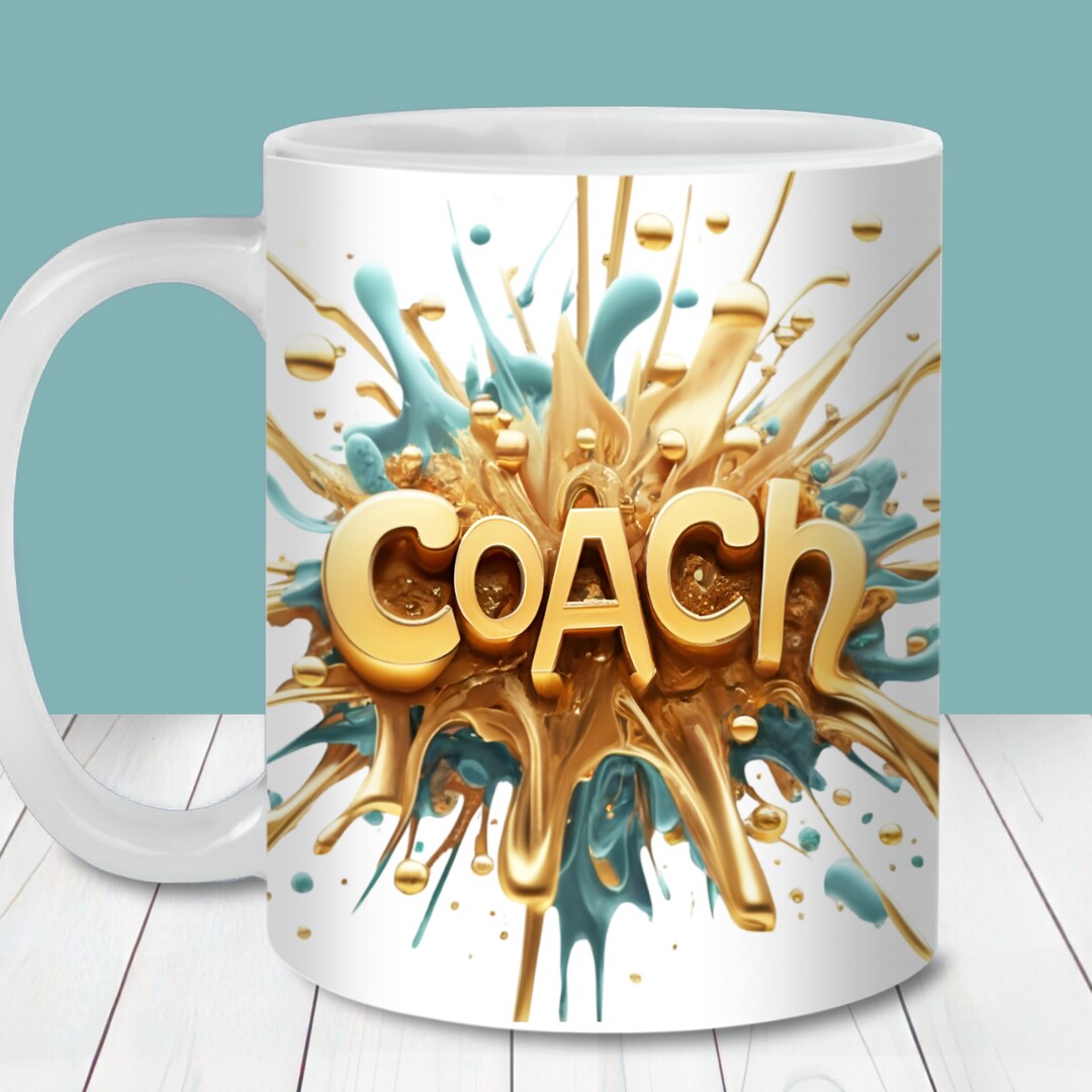 Coach in Gold Letters Mug Wrap, 11 Oz and 15 Oz Mug Template, Instant ...