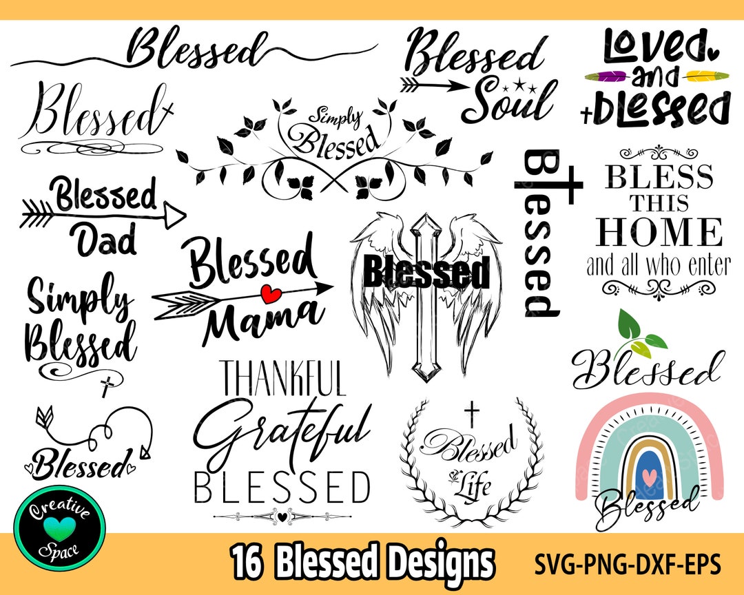 Blessed SVG Bundle, Faith SVG, Christian Svg, Religious SVG, Jesus Svg ...