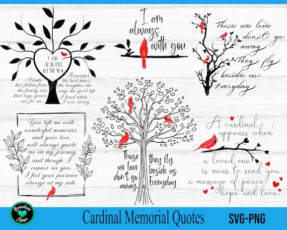 Cardinal Memorial Quotes SVG Memorial SVG I Am Always With | Etsy