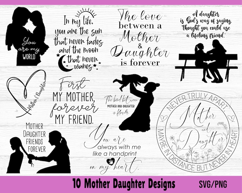 Mother Daughter Quotes SVG Bundle, Family Designs (SVG, PNG) - Etsy
