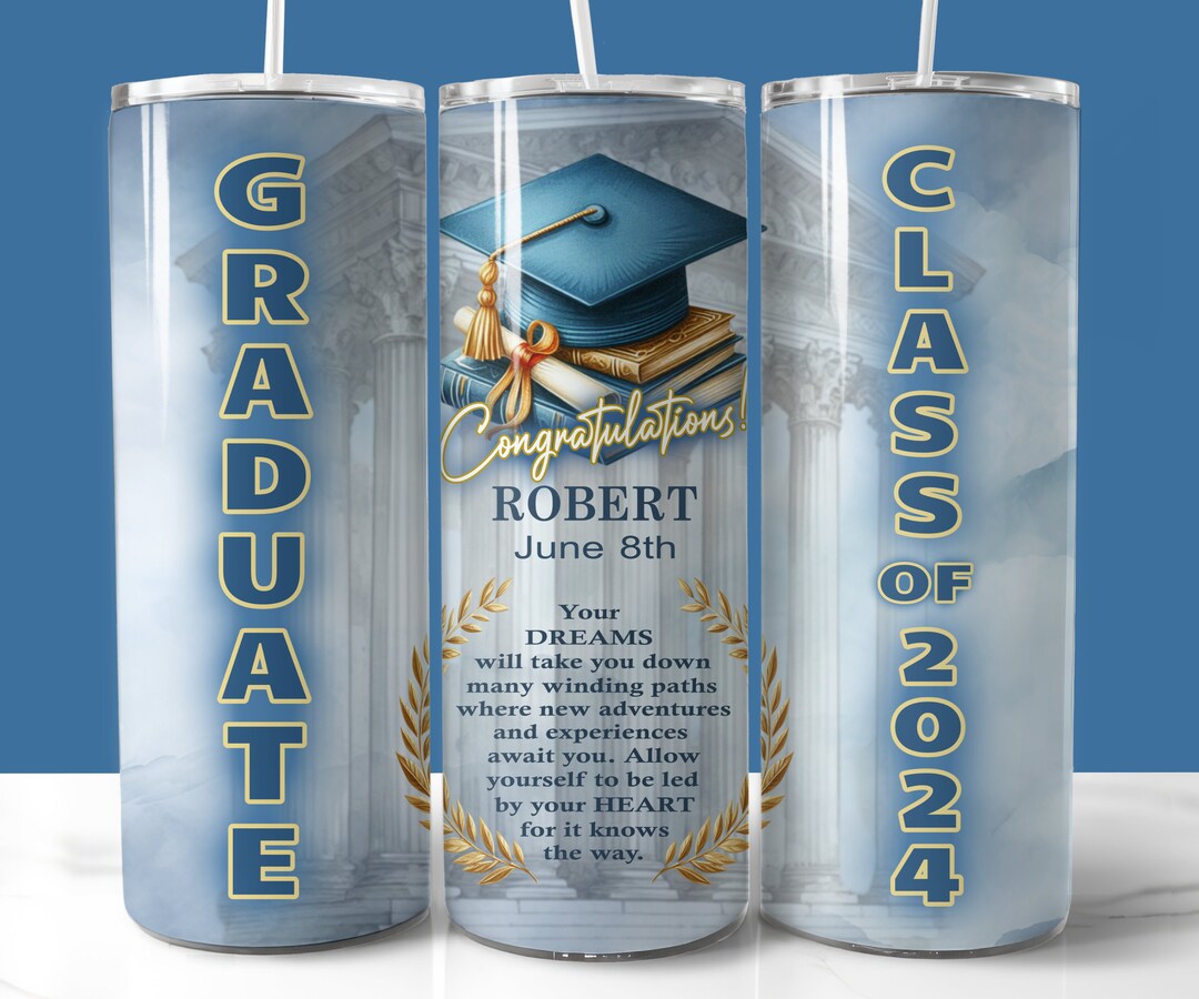 Blue Gold Graduation 2024 Name Tumbler Wrap, 20oz Skinny Tumbler PNG ...