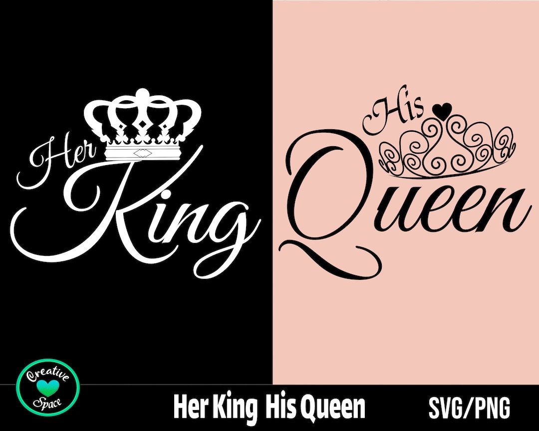 Her King His Queen SVG, King and Queen Svg, Couple Shirt Svg, Married ...