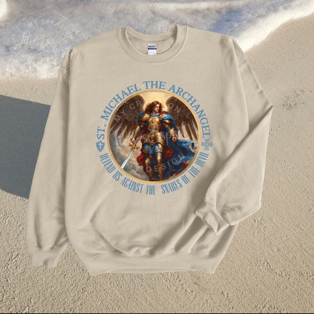Saint Michael the Archangel Catholic Christian Sweatshirt, Defend Us ...