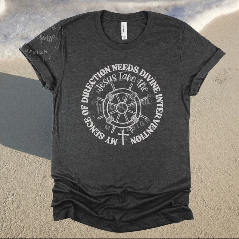 Light Hearted Humorous Spiritual Qoute Shirt, Funny Jesus Take the ...