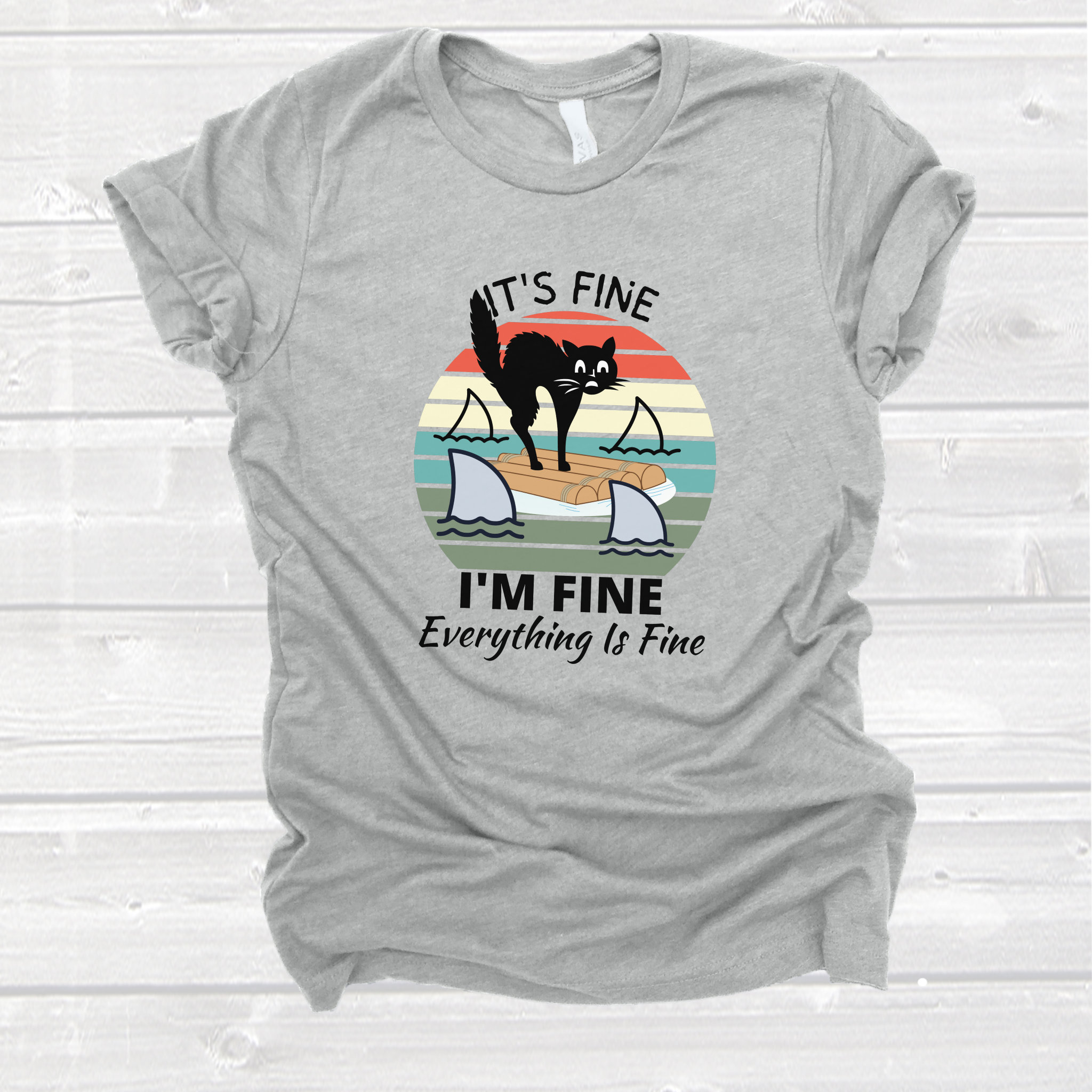 It's Fine I'm Fine Everything is Fine, Positive Vibe Tee, Motivational ...