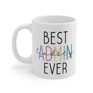 Admin Mug, Administrative Professionals Day Gift, Personalized Mug ...